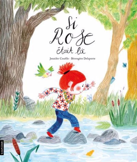 COUËLLE DELAPORTE : Si Rose était là COURTE ÉCHELLE 9782897744168 – St ...