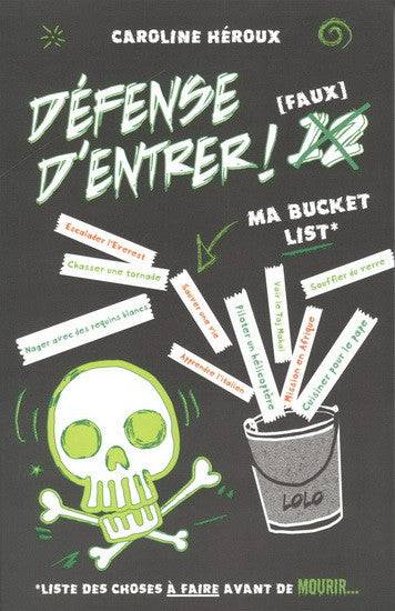 HÉROUX, C HS (12) Défense d'entrer : Ma bucket List* 9782925004004 – St ...